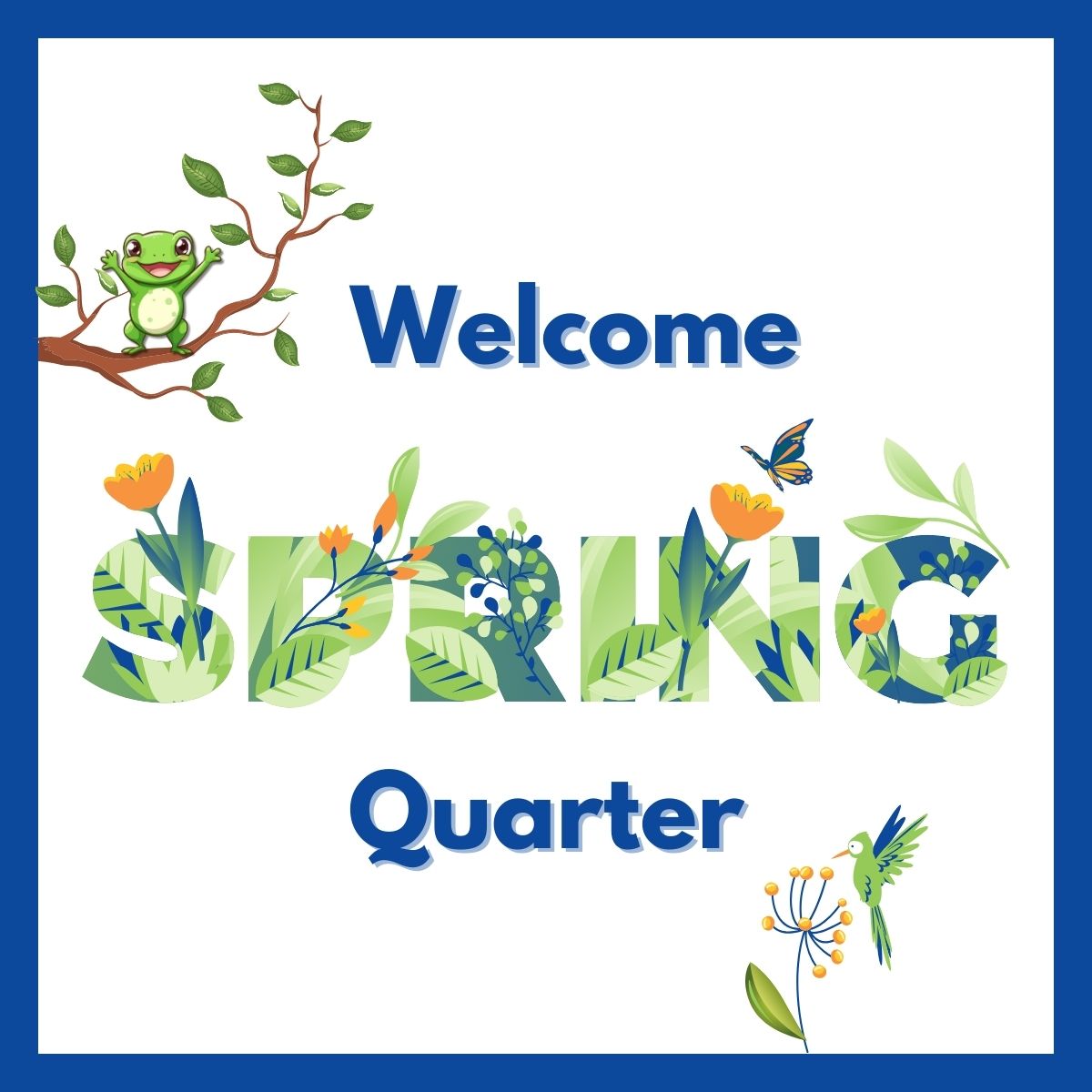 Continuing Education |Welcome to Spring Quarter!
